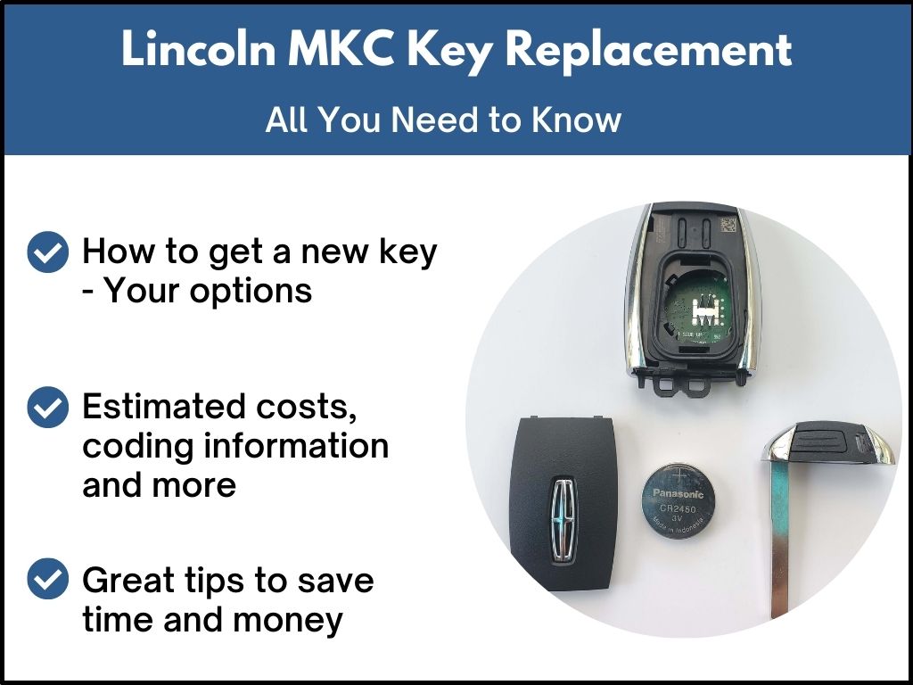 Lincoln MKC Key Replacement - What To Do, Options, Costs & More